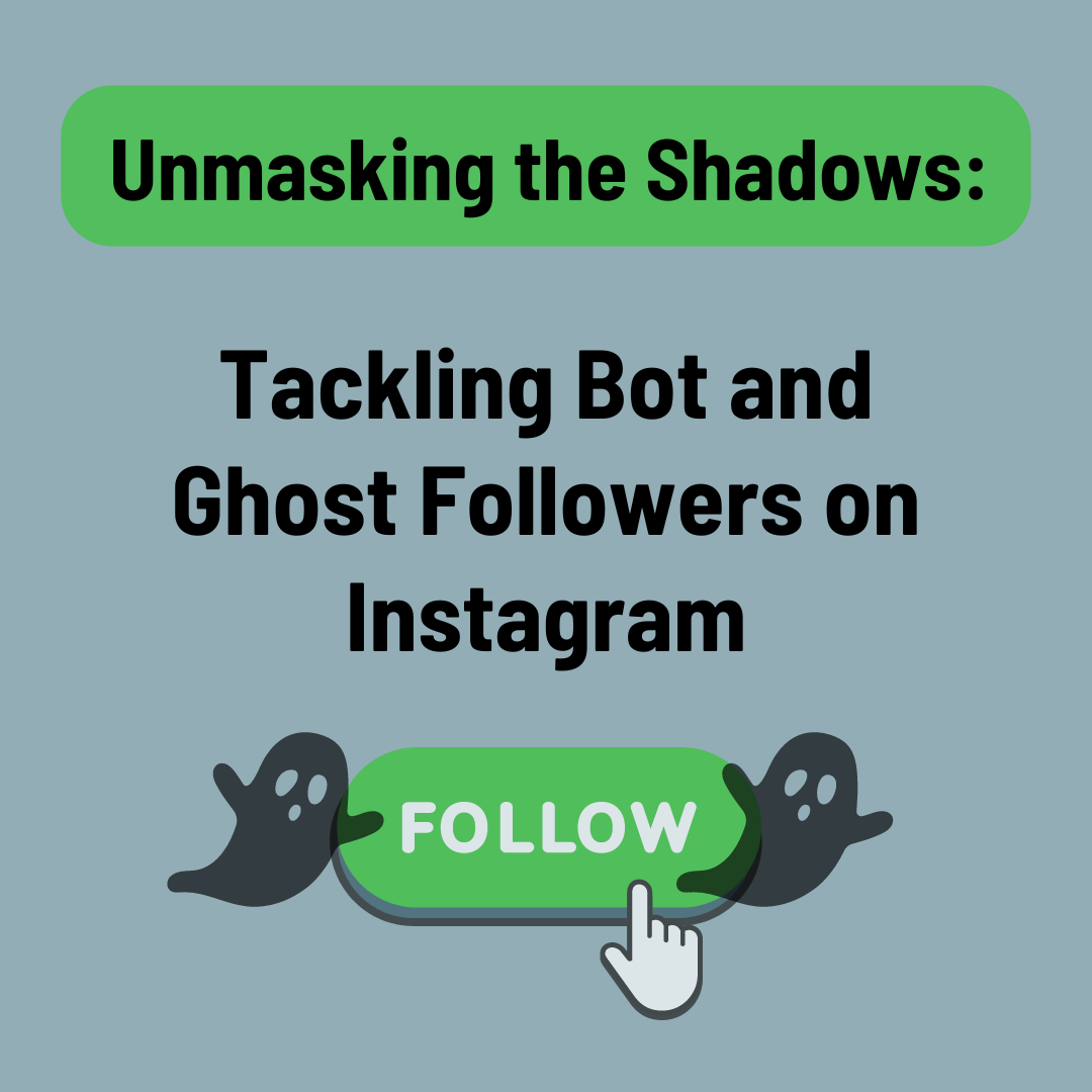 Removing Ghost & Bot Followers